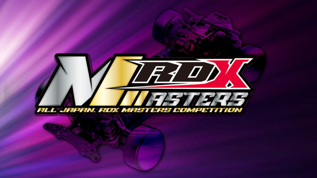 【イベント情報】「RDX MASTERS」開催決定！ | RCカーのReve D／Reve D RC Car Official Site